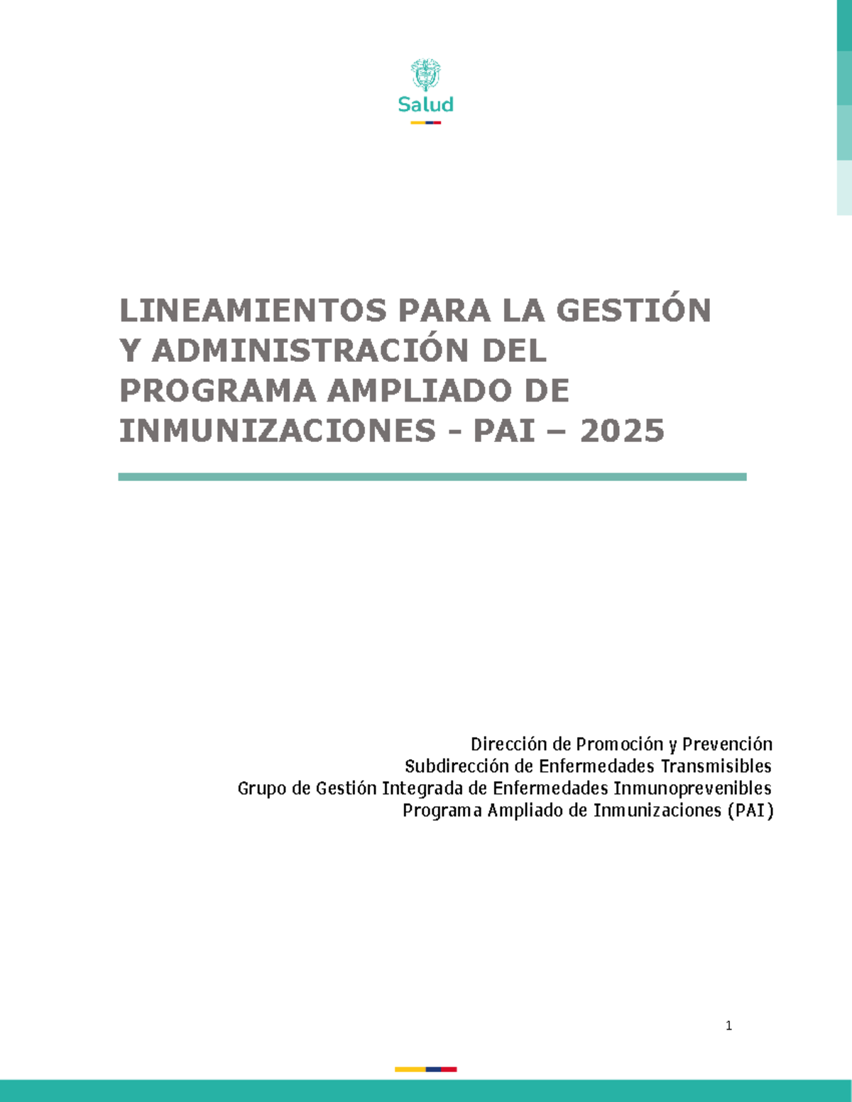Lineamientos para la Gestión del Programa Ampliado de Inmunizaciones ...