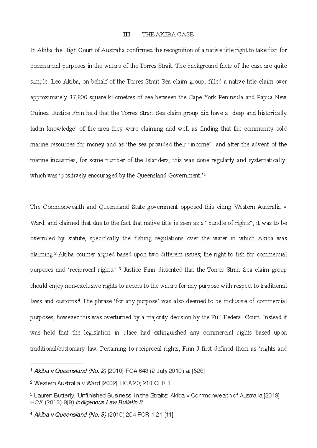 Akiba - The background facts of the case are quite simple. Leo Akiba ...
