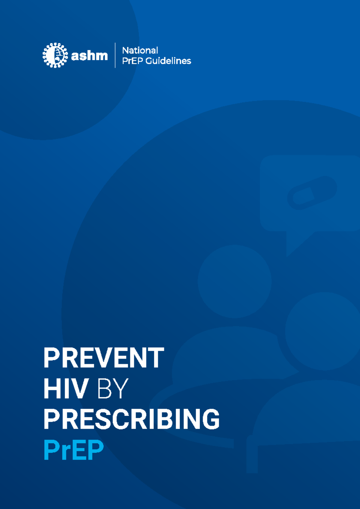 2023 ASHM National PrEP Guidelines for HIV Prevention in Australia ...