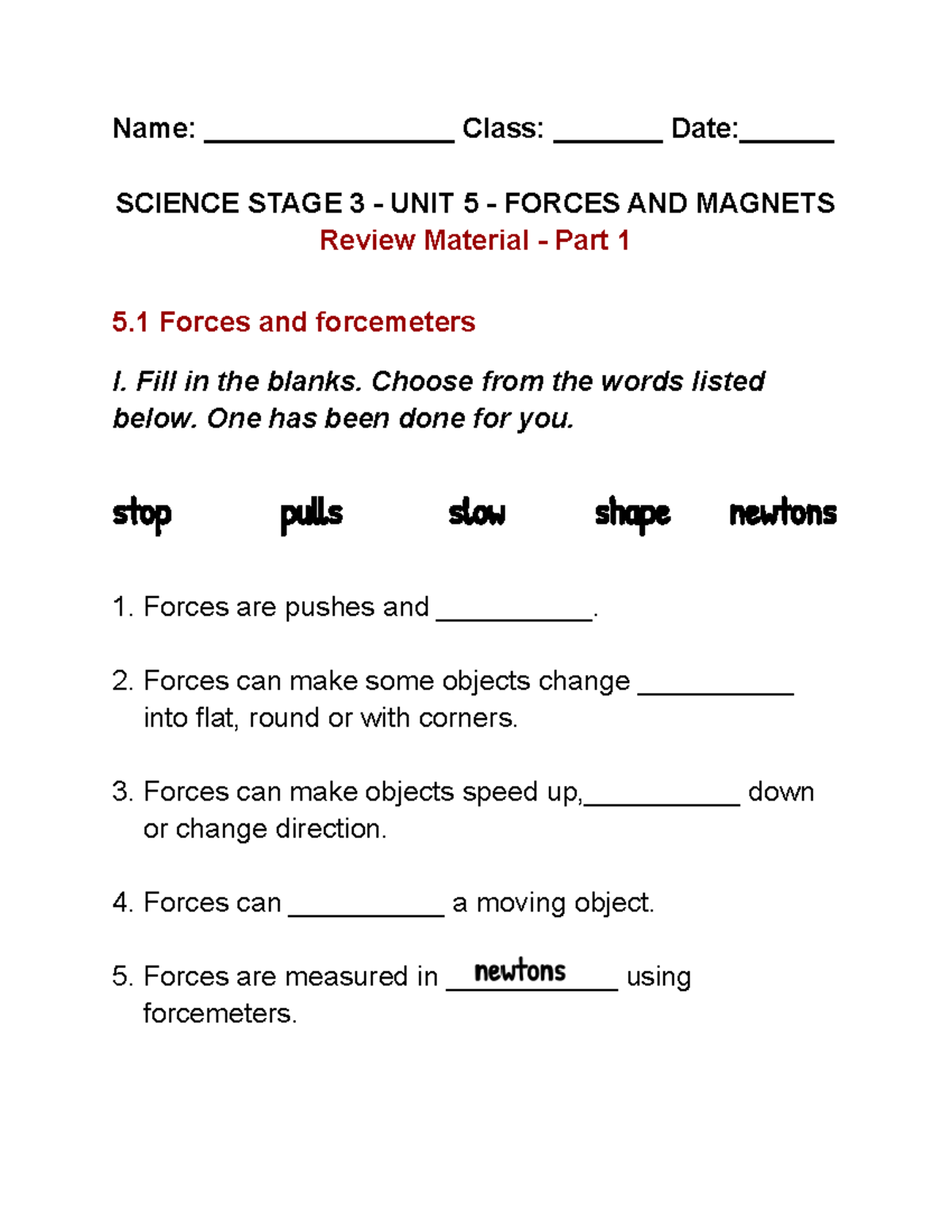 S3 SCIENCE STAGE 3 UNIT 5 FORCES & MAGNETS Review Material Part 1 - Studocu