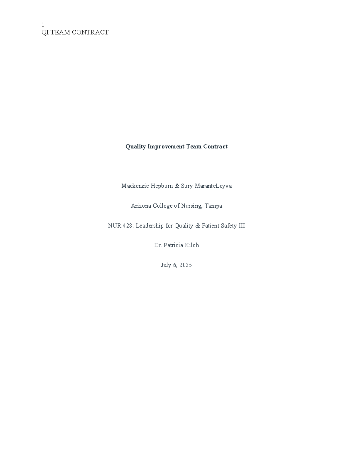 NUR 428 QI Team Contract: Leadership for Quality Patient Safety - Studocu