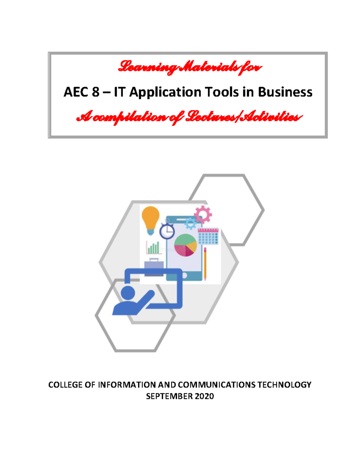 Learning materials for AEC 8: IT application tools in business - Studocu