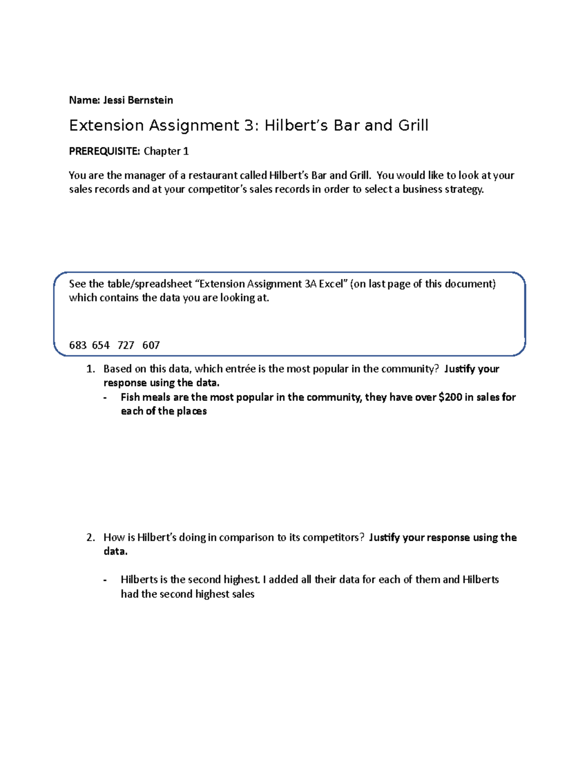 Extension Assignment 3 MATH 109 - Name: Jessi Bernstein Extension ...