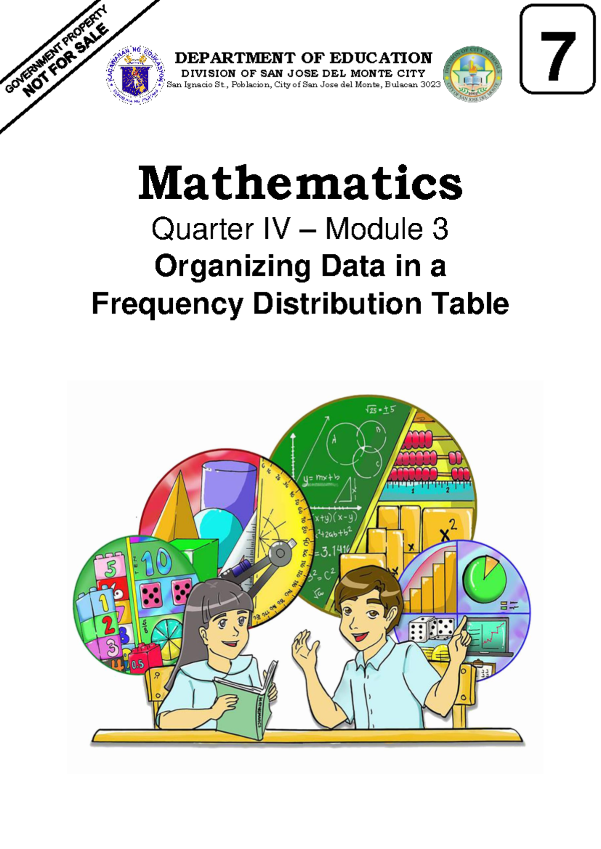 MATH 7 Q4 Module 3 - Organizing DATA IN A Frequency Distribution Table - Mathematics Quarter IV ...