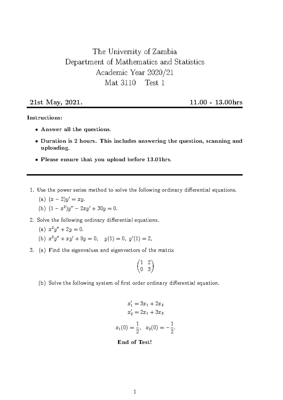 Mat 3110 TEST 1 2020 21 - The best math work - The University of Zambia ...