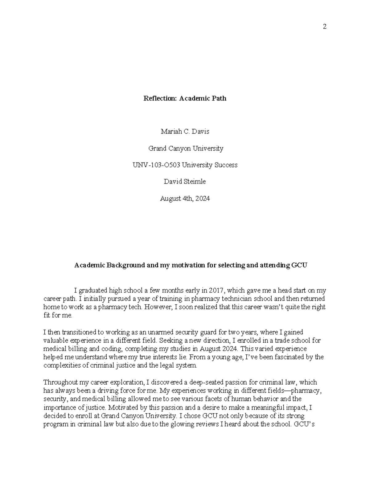 Academic path completed 2 - Reflection: Academic Path Mariah C. Davis ...