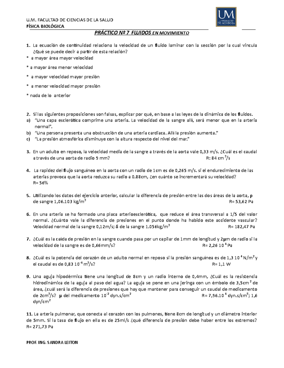 TP7- Fluidos en movimiento - U. FACULTAD DE CIENCIAS DE LA SALUD FÍSICA BIOLÓGICA PRÁCTICO Nº 7 ...