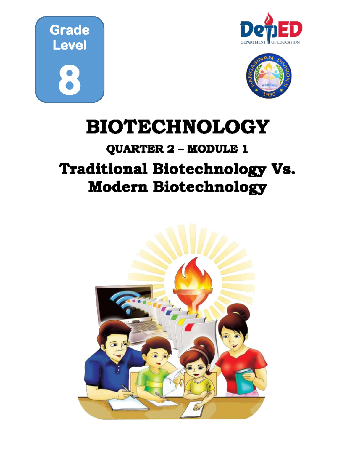 Biotech Quarter 2 Week 1 Module 1 - Grade DeTDED Level DEPARTMENT OF ...