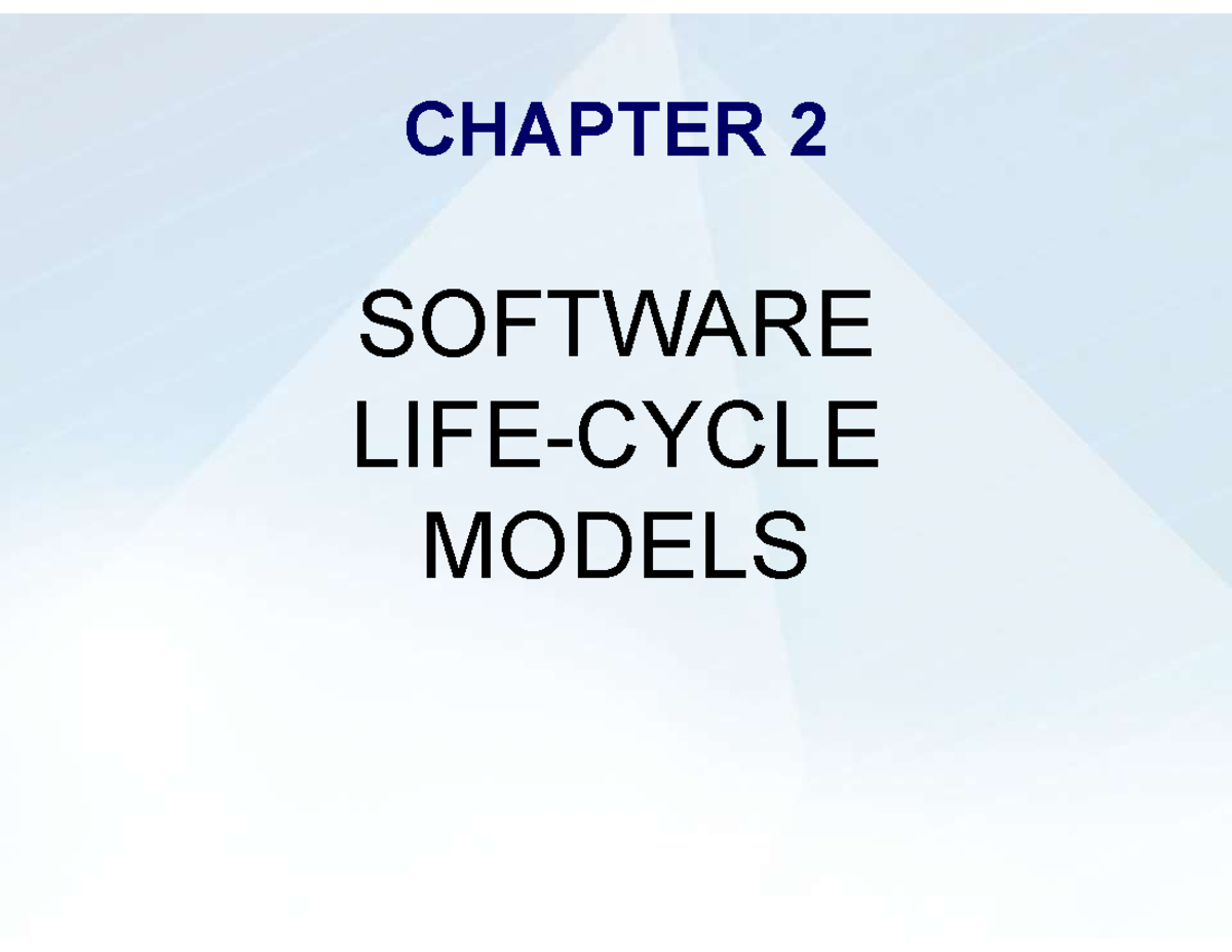 SOE226C Chapter 2: Software Life-Cycle Models Explained - Studocu