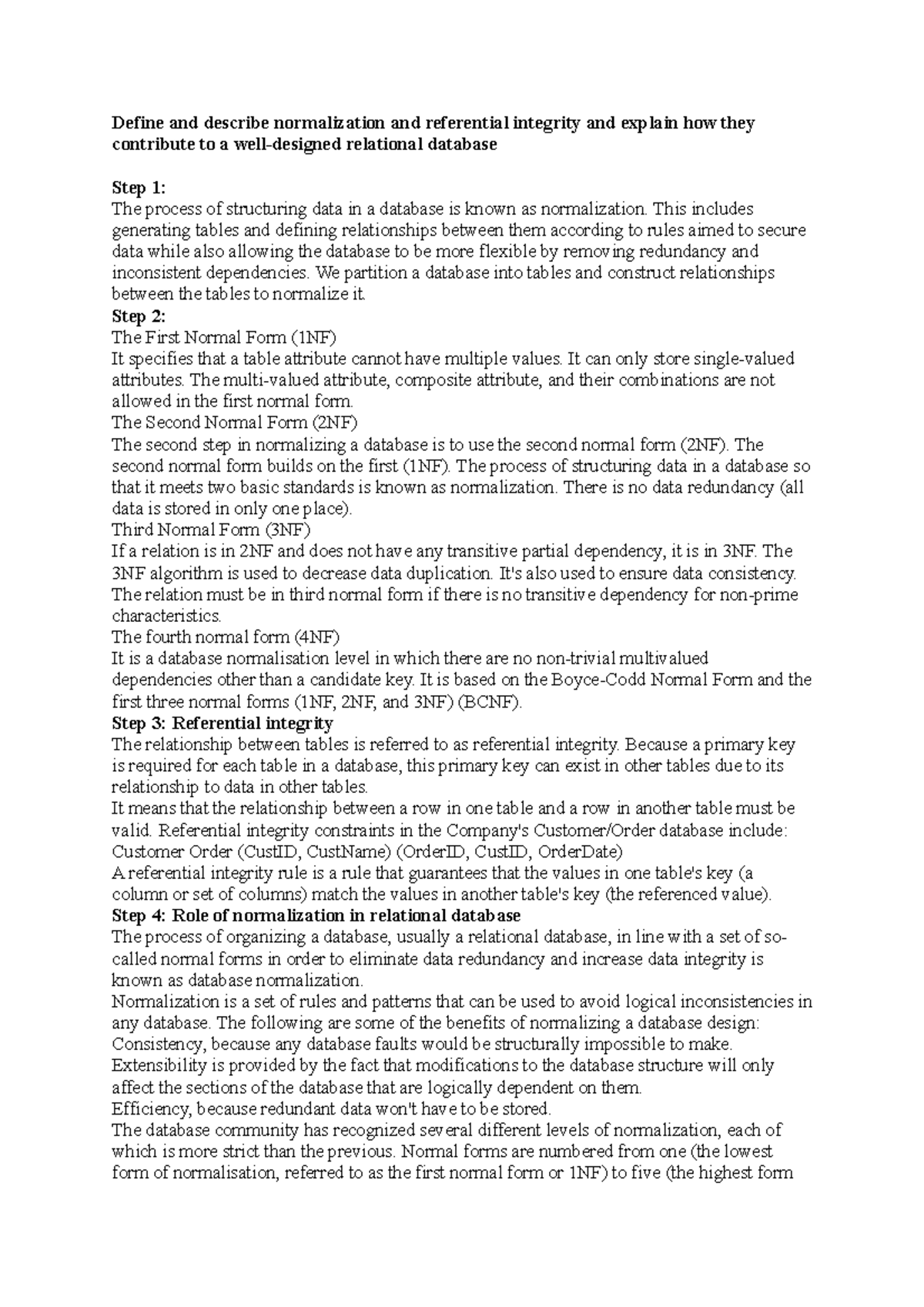 Normalization And Referential Integrity This Includes Generating Tables And Defining