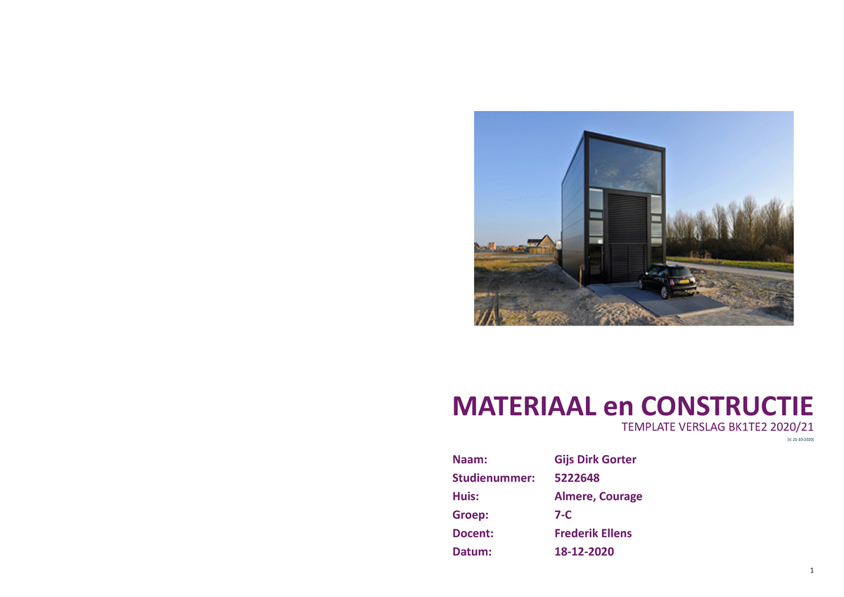 Almere Courage Eindverslag TE2 - Materiaal en Constructie Analyse - Studeersnel