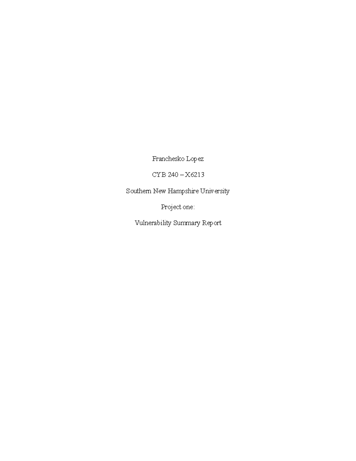 Vulnerability Summary Report for CYB 240 Project One Analysis - Studocu