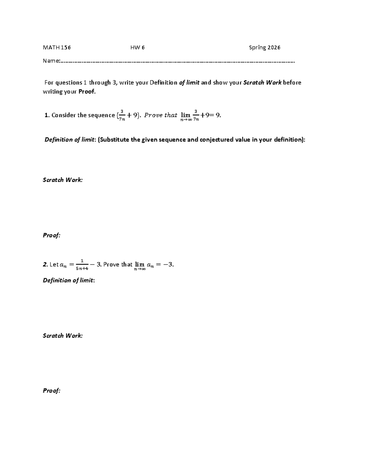 MATH 156 HW 6 - Definitions and Proofs of Limits and Divergence - Studocu