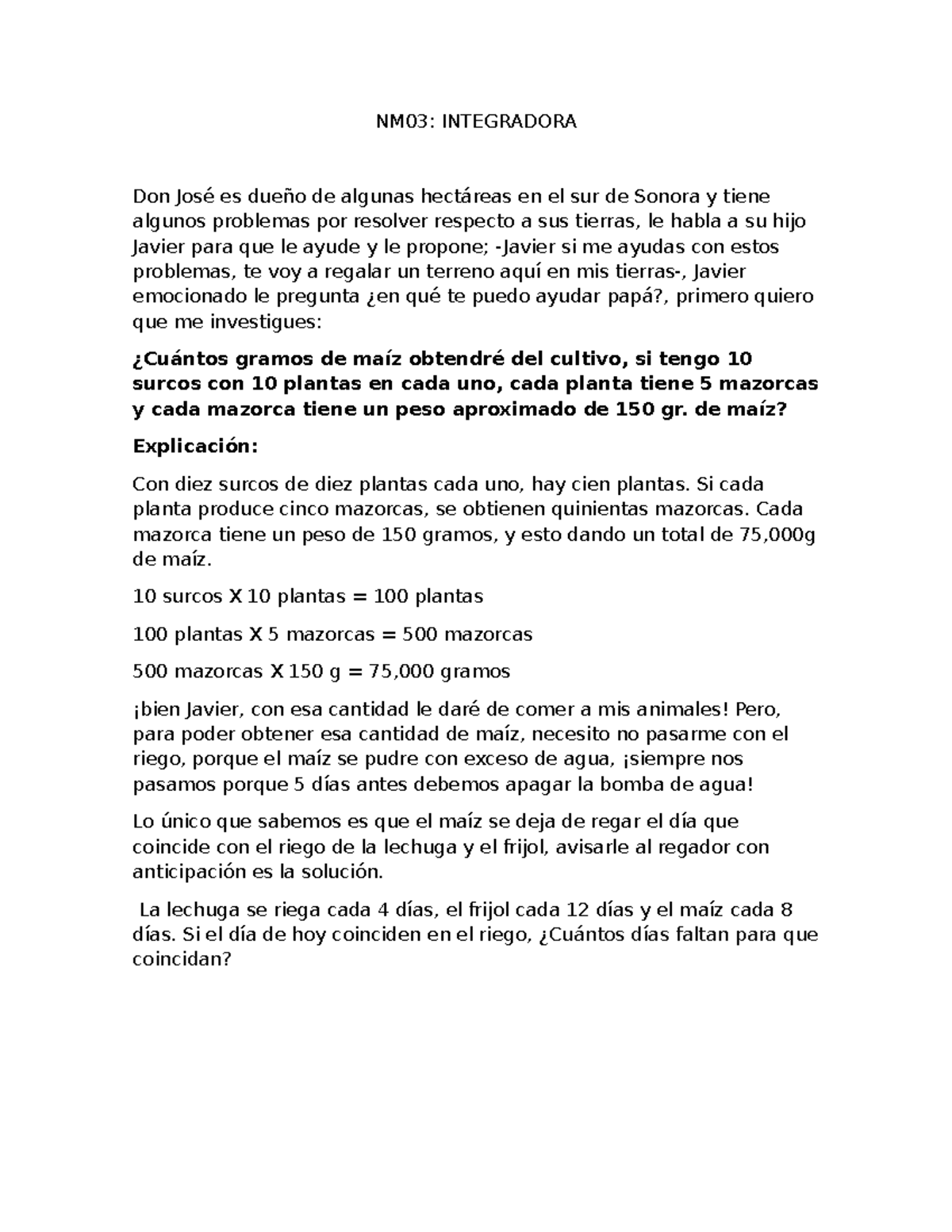 NM03: INTEGRADORA - Problemas de Cultivo y Riego en Sonora - Studocu