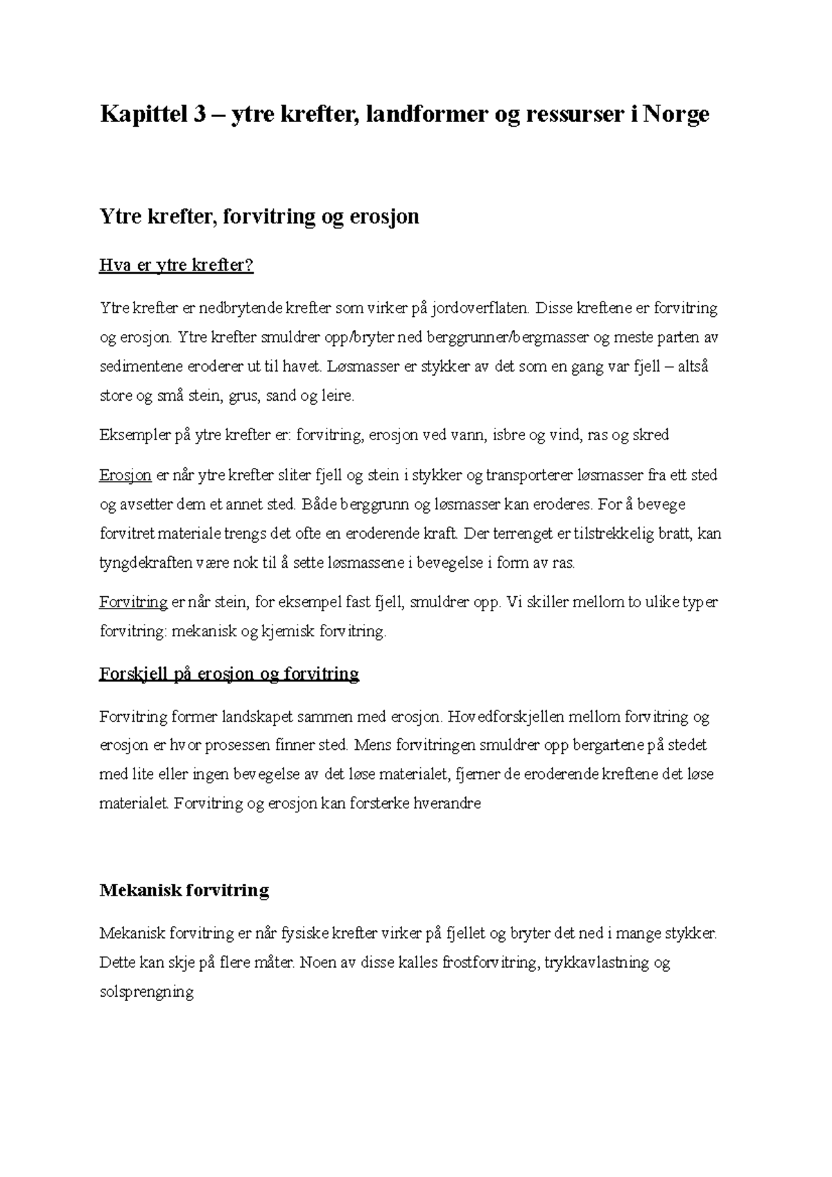 Ytre krefter kap 3 notater - Kapittel 3 – ytre krefter, landformer og ...