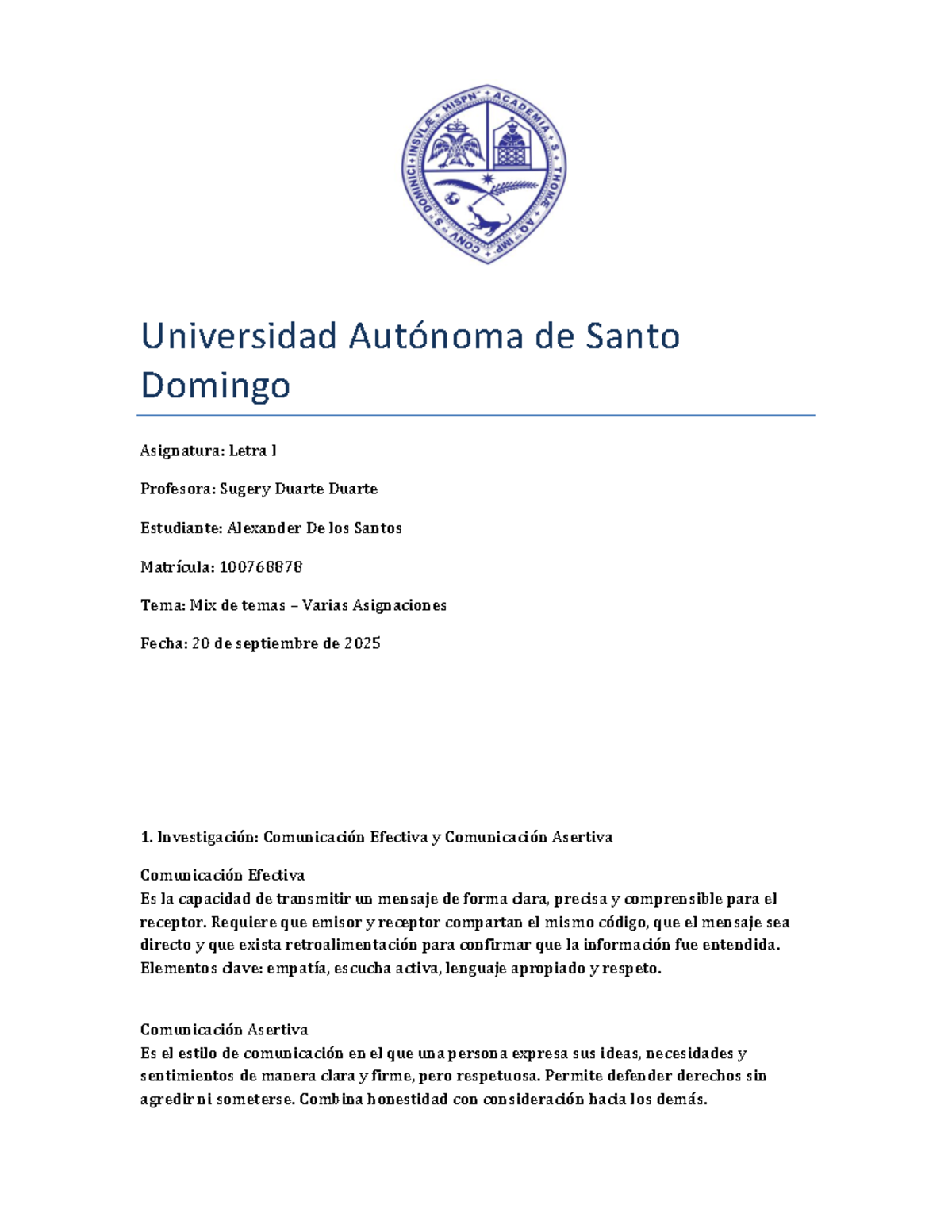 Tarea Letra I: Comunicación Efectiva y Asertiva - Alexander - Studocu
