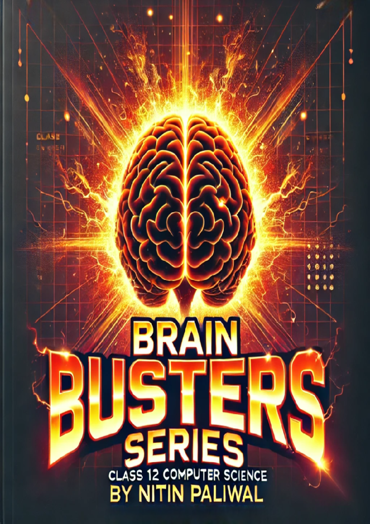 Brain Buster Series: Class 12 CS Exam Prep Guide - Studocu
