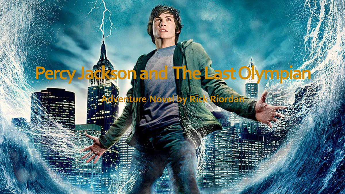 The Last Olympian - ENG2D1 Culminating Activity - Percy Jackson and The ...