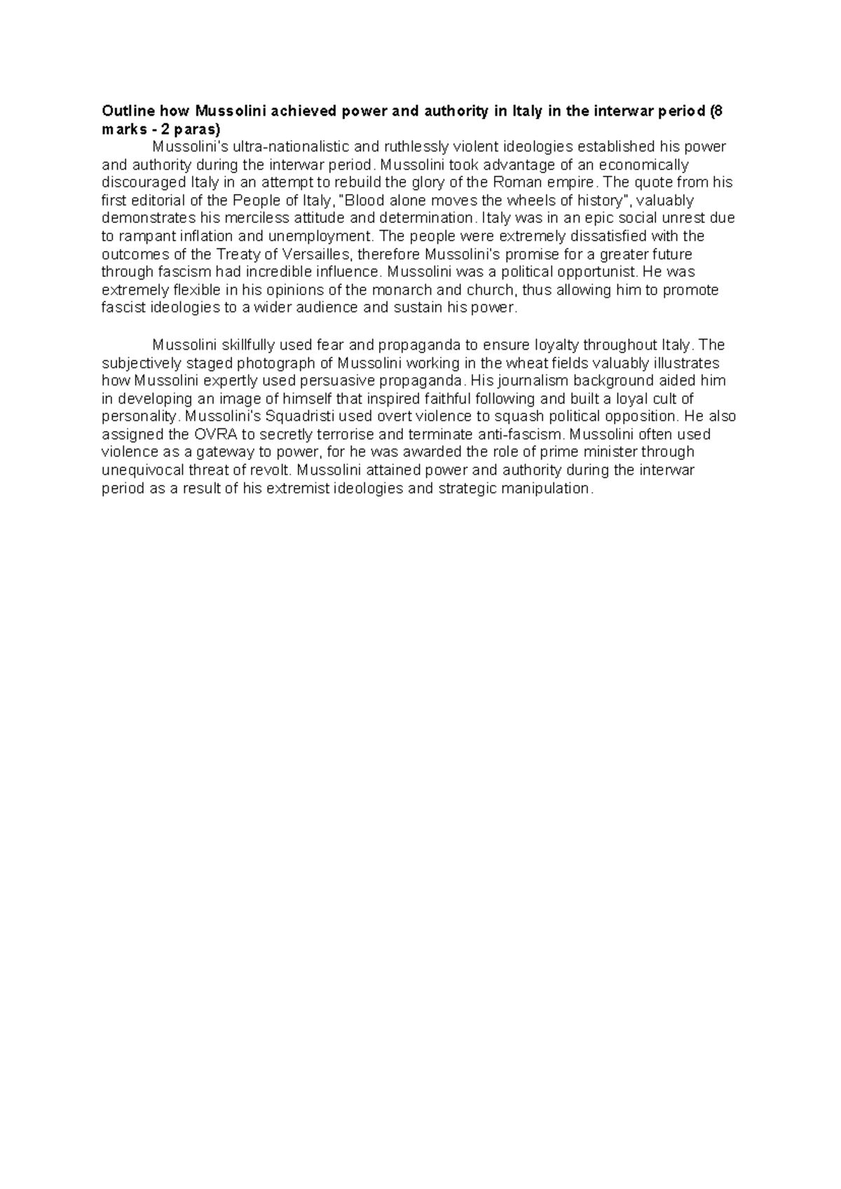 Mussolini paragraph - Outline how Mussolini achieved power and ...