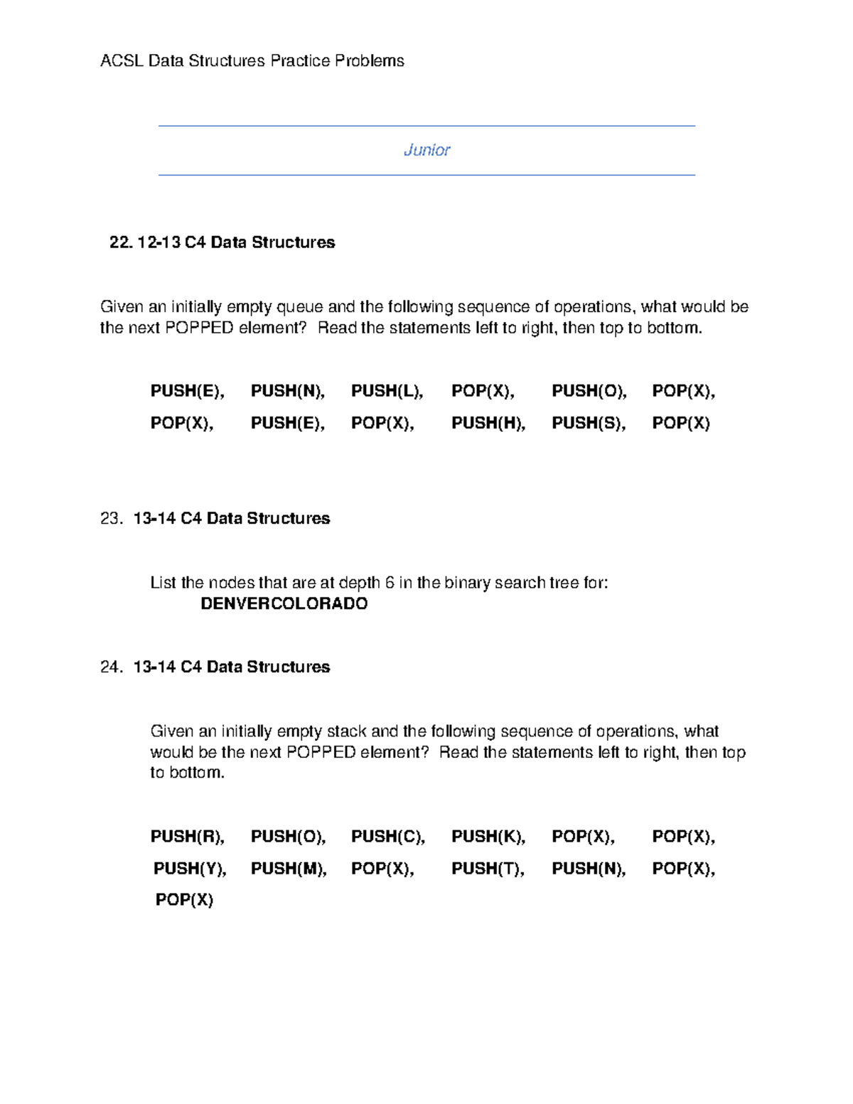 Acsl contest 3 data structures j i s original - Junior 22. 12 - 13 C4 ...