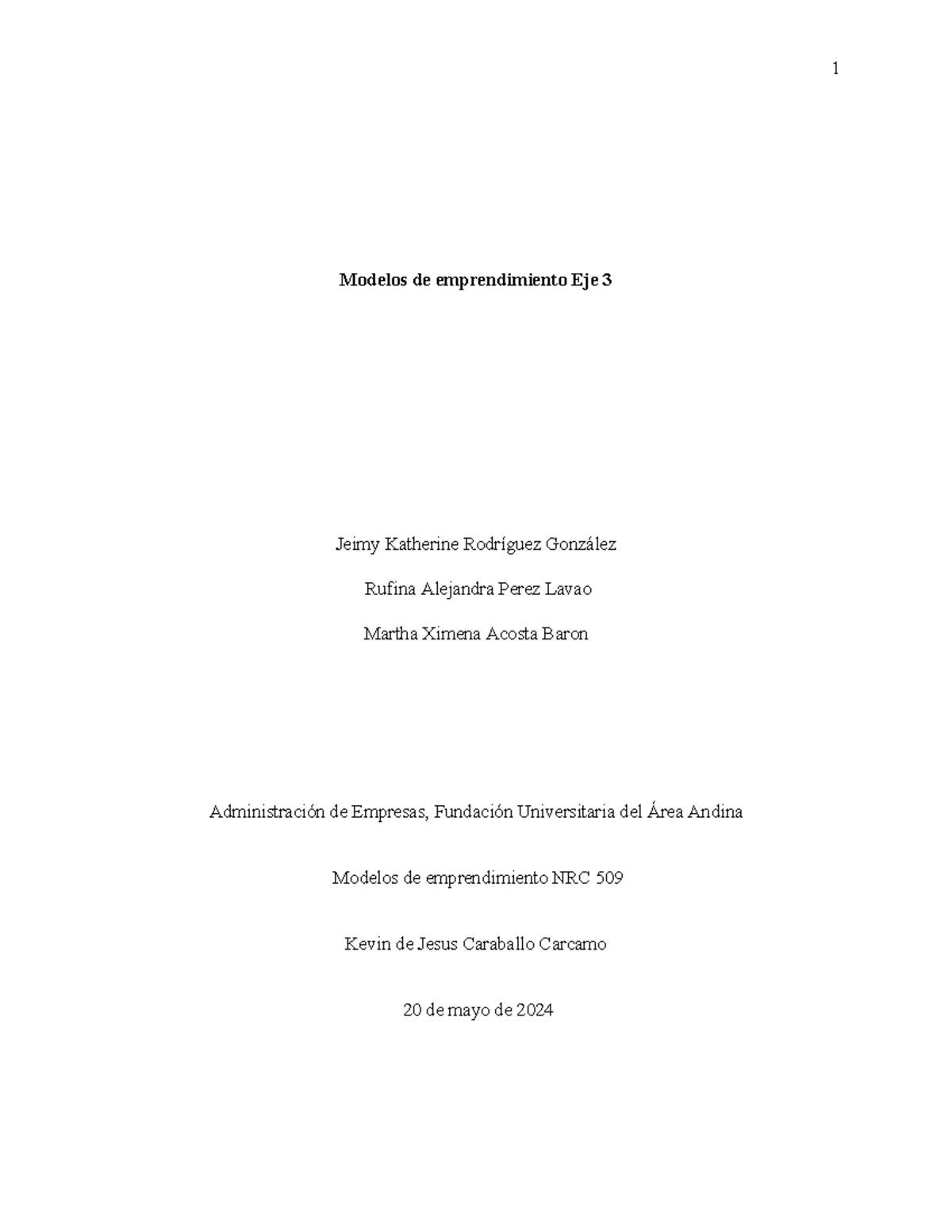 Modelos de Emprendimiento NRC 509: Eje 3 y Plataformas Multilaterales ...