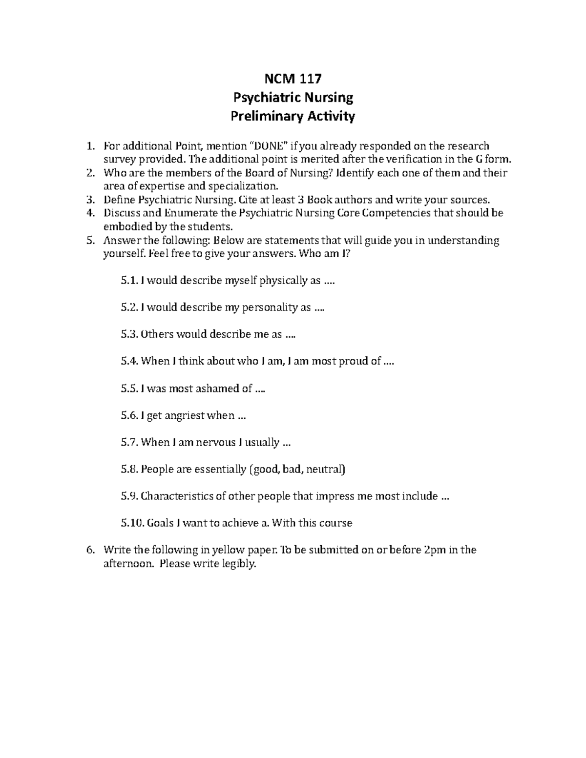 NCM-117 orientation prelimactivity - NCM 117 Psychiatric Nursing ...