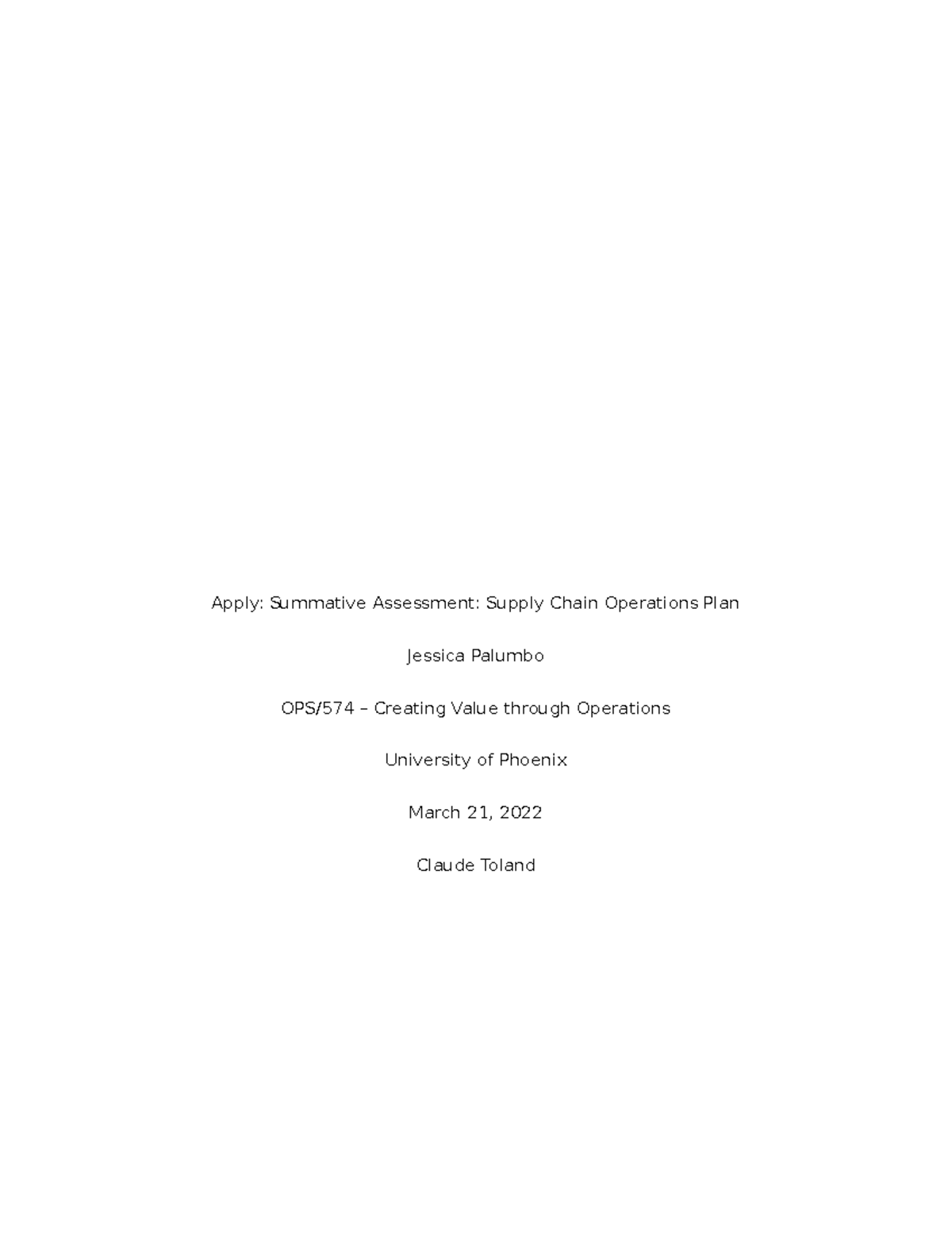 OPS/574 - Supply Chain Operations Plan Summative Assessment - Studocu