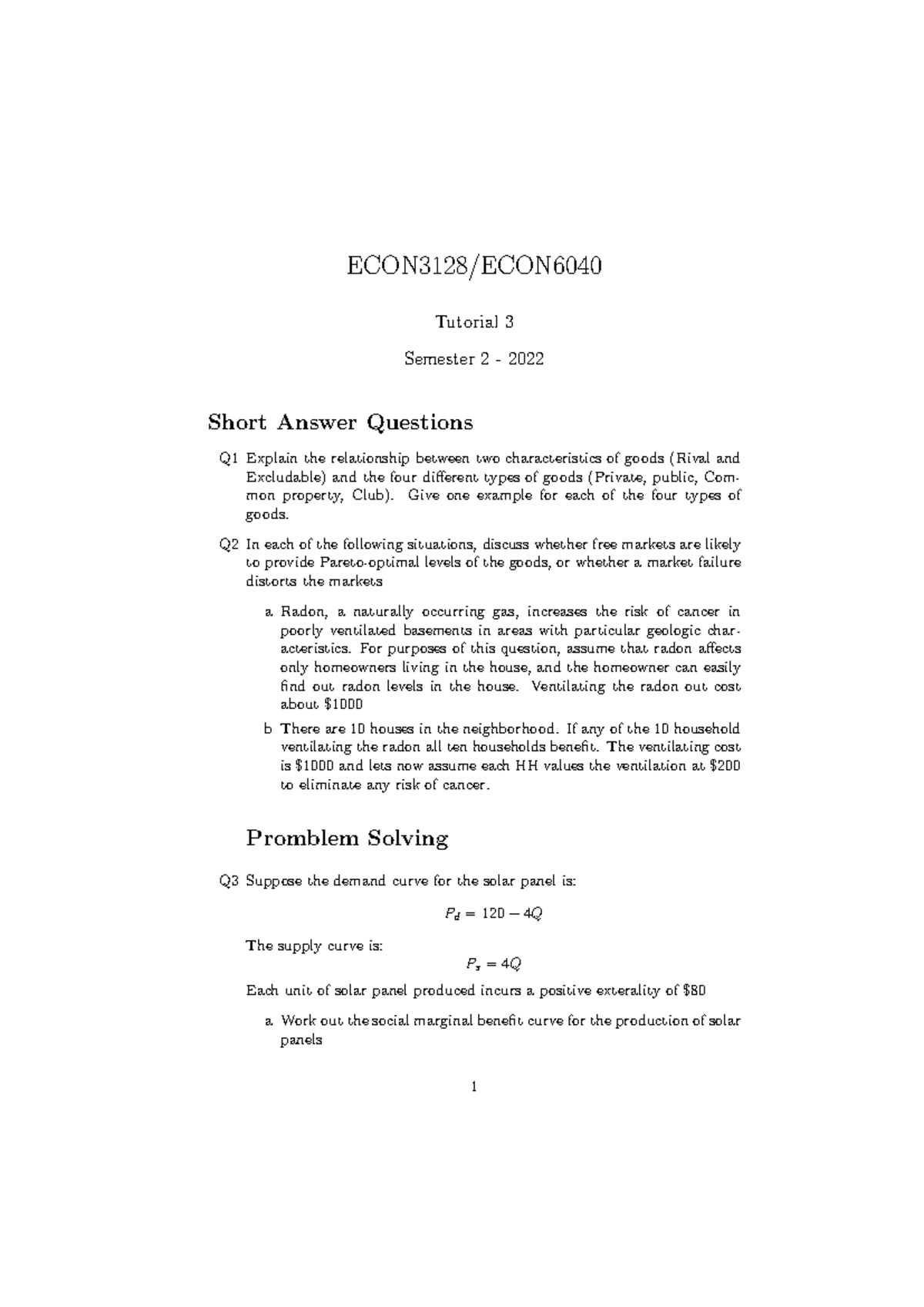 Tutorial 3 Questions 2022 S2 - ECON3128/ECON Tutorial 3 Semester 2 ...