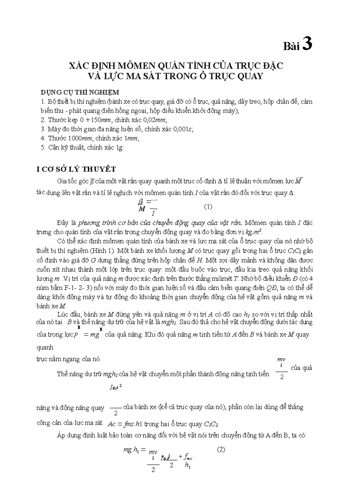 Bài 3 - TNVL - bài 3 sách - M Bài 3 XÁC ĐỊNH MÔMEN QUÁN TÍNH CỦA TRỤC ĐẶC VÀ LỰC MA SÁT TRONG Ổ ...