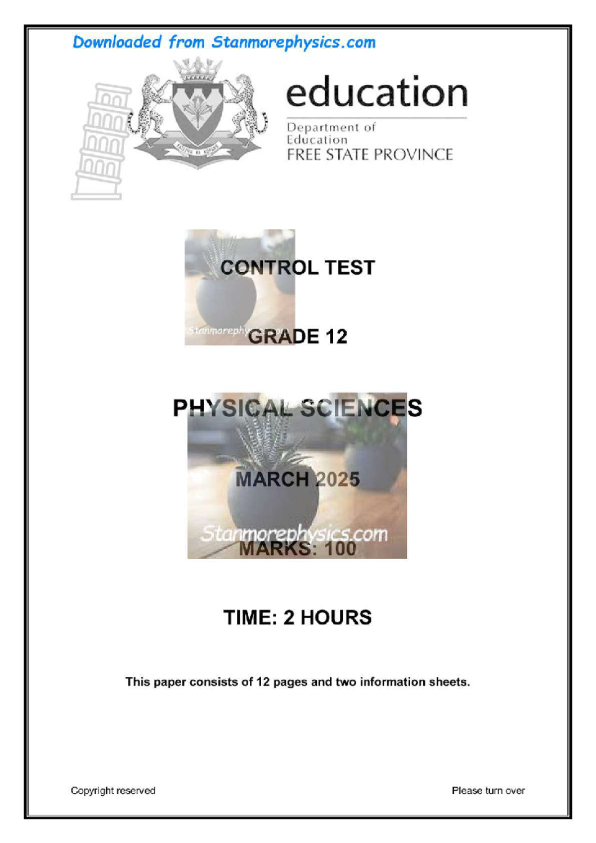 FS Grade 12 Physical Sciences March 2025 Control Test QP & Memo - Studocu