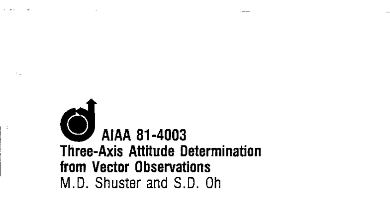 AIAA 1981 Attitude Determination: TRIAD vs. QUEST Algorithms - Studocu