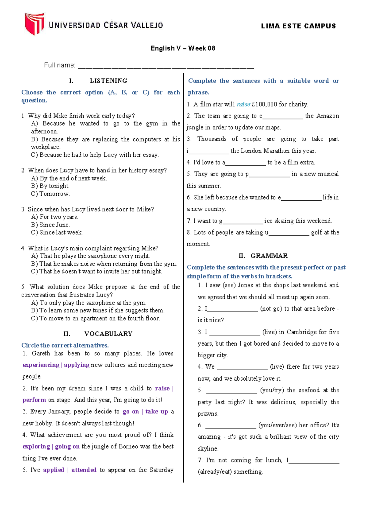 LIMA ESTE CAMPUS English V Week 08 Listening & Grammar Worksheet - Studocu