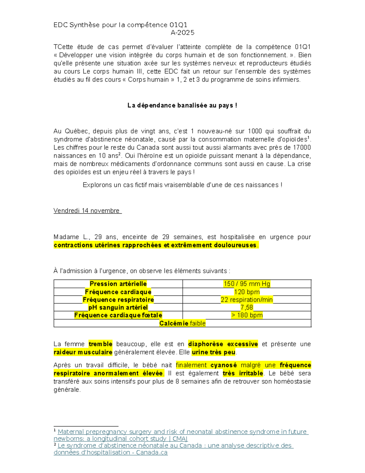 EDC Synthèse 01Q1 : Étude de cas sur la dépendance aux opioïdes - Studocu