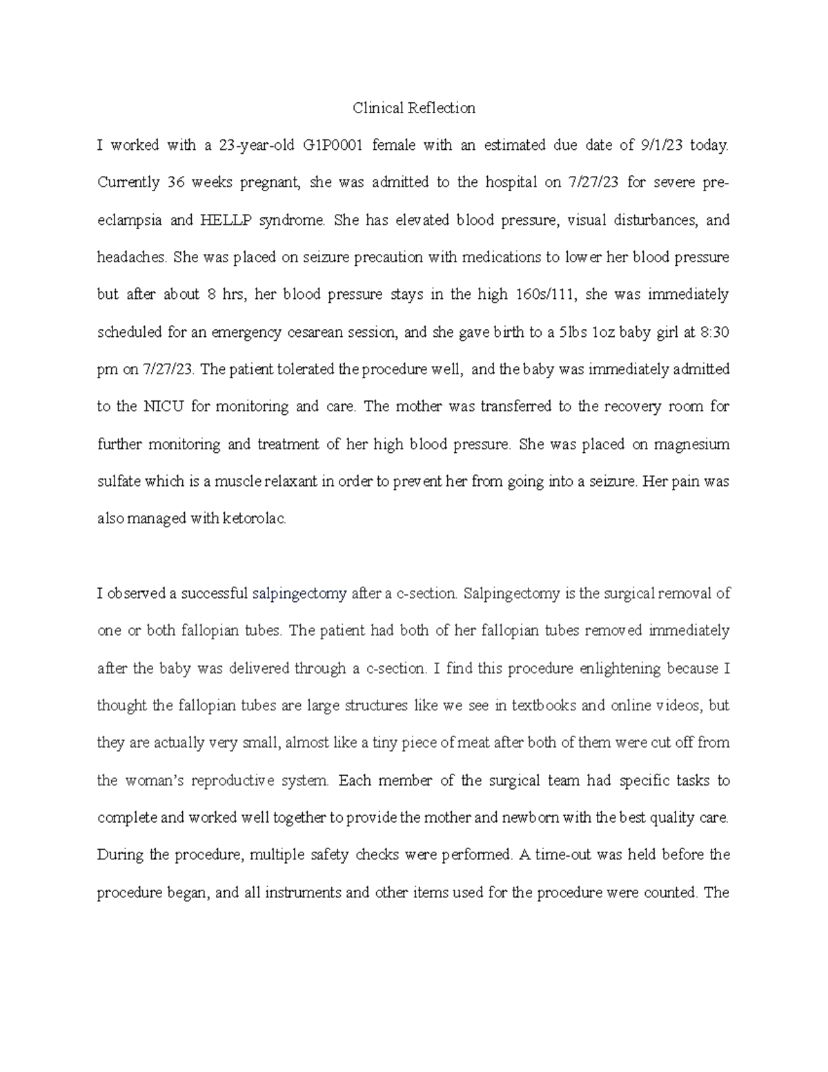 REFLECTION CLINICAL - Clinical Reflection I worked with a 23-year-old ...