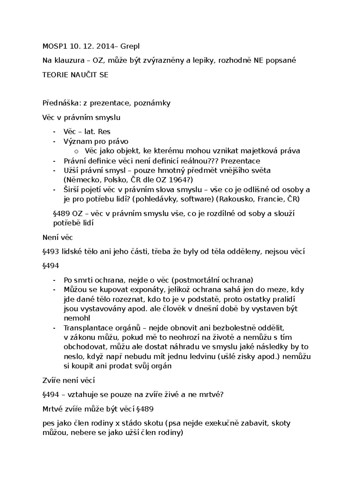 MOSP1 1. Seminář: Právní definice věci a její význam v OZ - Studocu