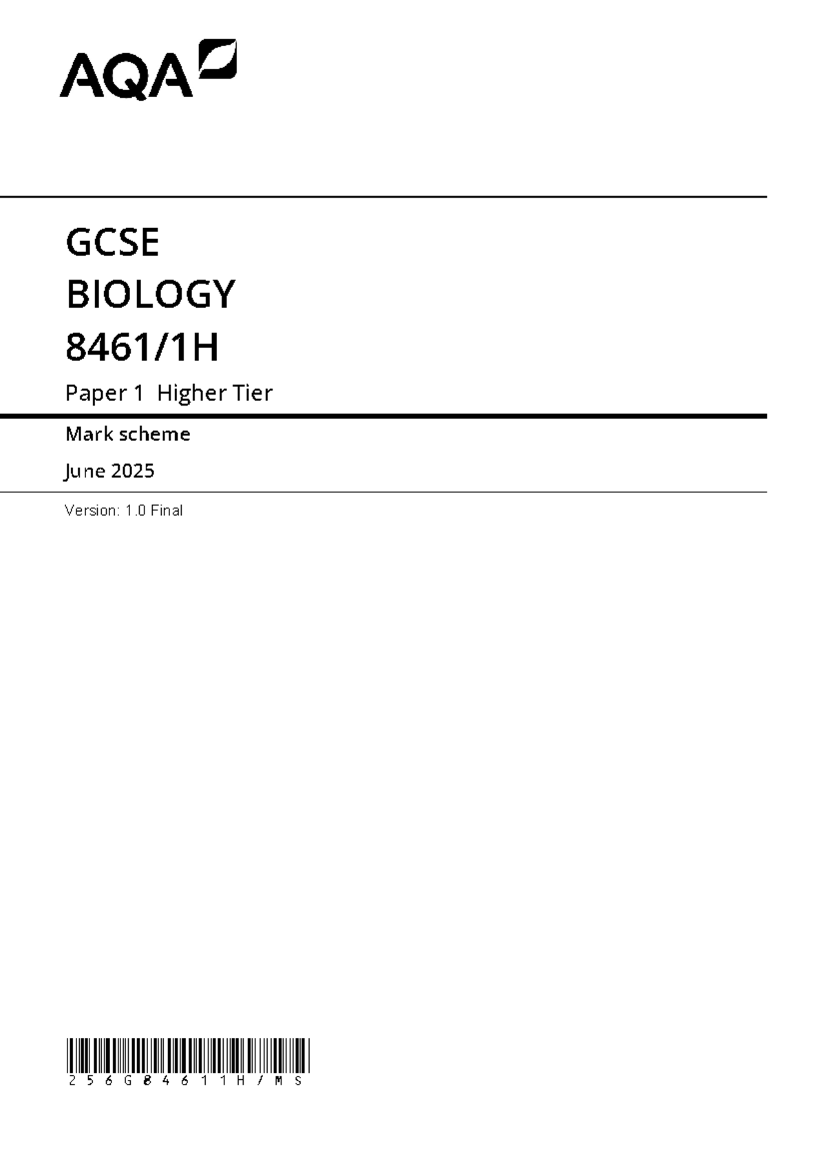 GCSE BIOLOGY 8461/1H Final Mark Scheme June 2025 Version 1.0 - Studocu