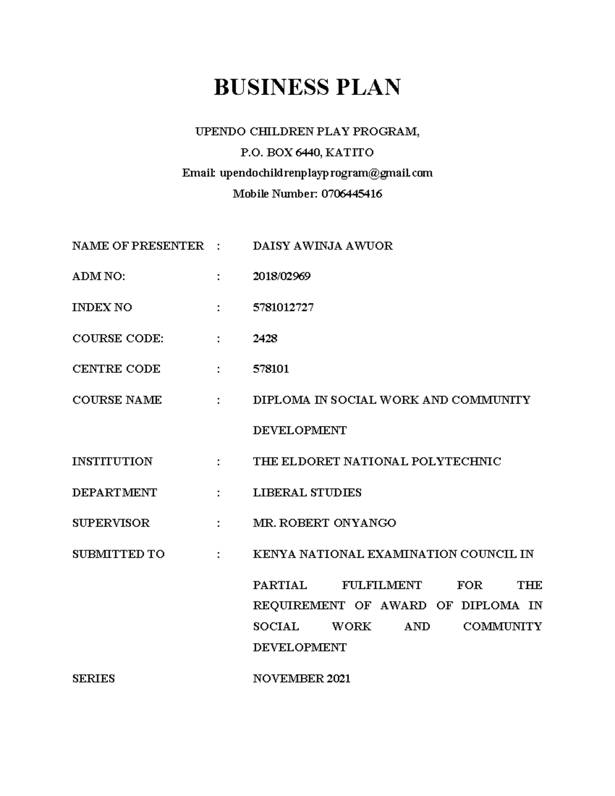 BUSINESS PLAN FOR UPENDO CHILDREN PLAY PROGRAM (COURSE CODE: 2428 ...