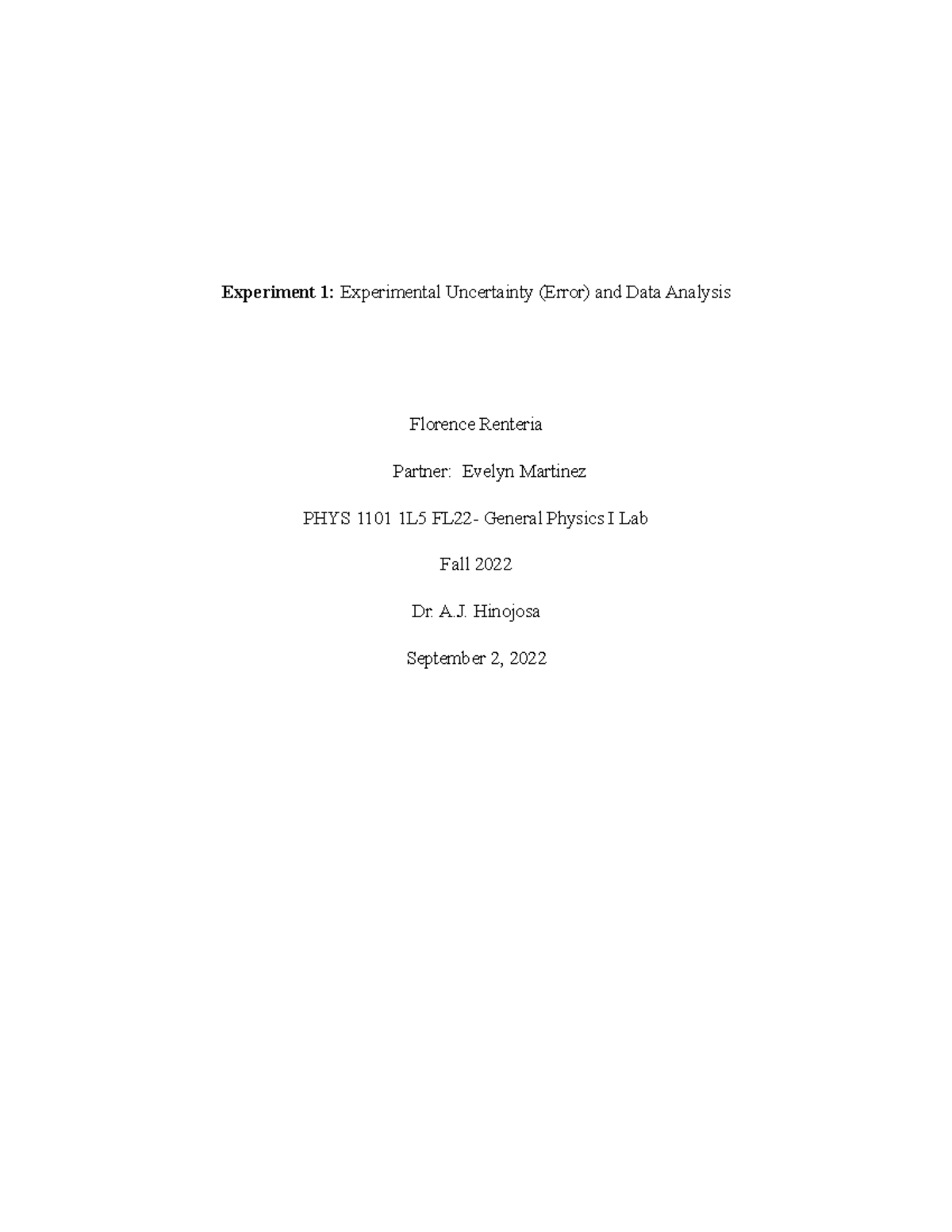Physics Experiment 1 Experimental Uncertainty (Error) and Data Analysis - Experiment 1 ...