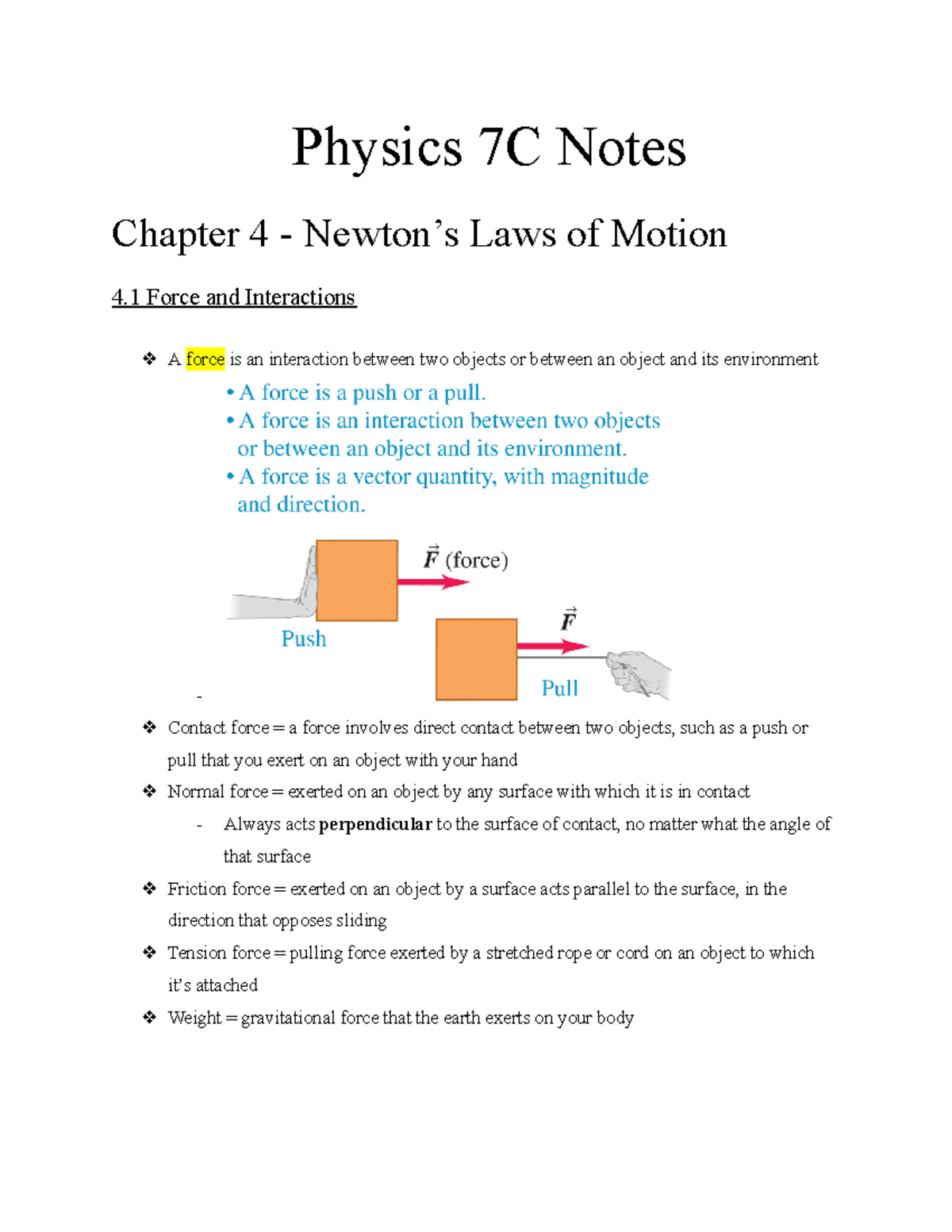 Physics 7C Notes - Physics 7C Notes Chapter 4 - Newton’s Laws of Motion ...