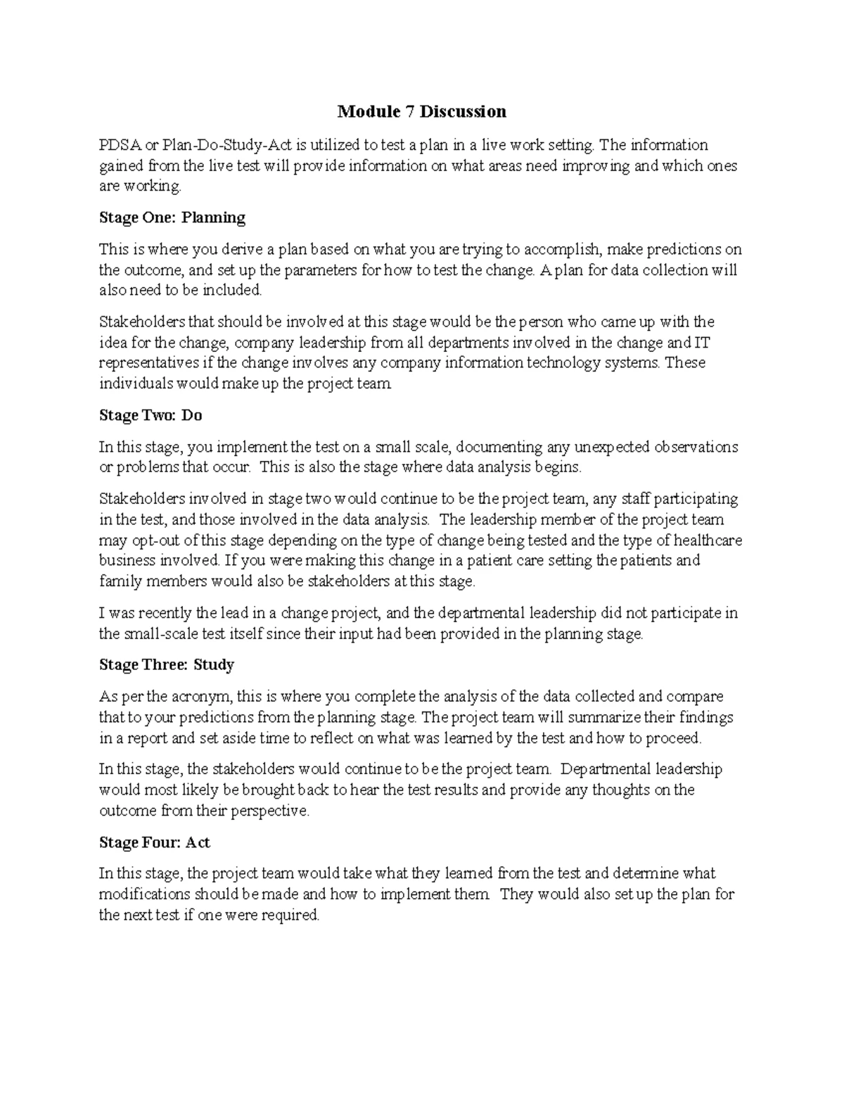 Module 7 Discussion - Module 7 Discussion PDSA or Plan-Do-Study-Act is ...