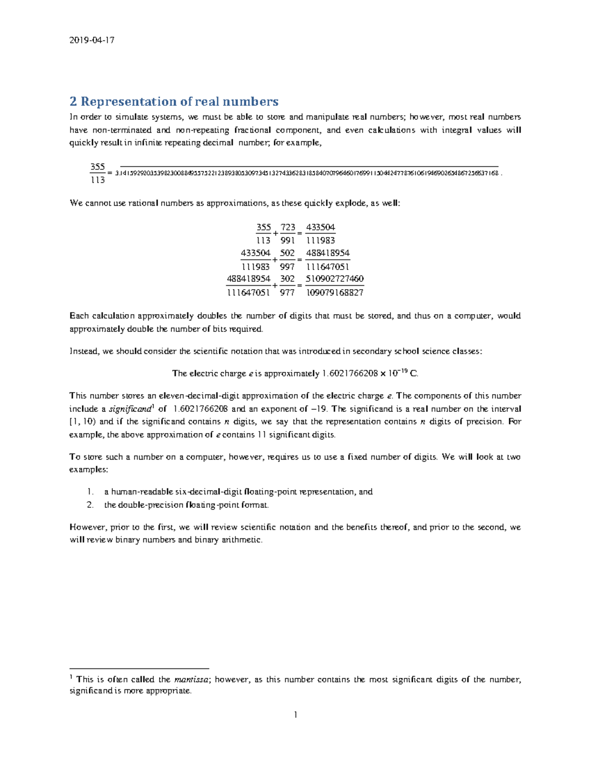 2. Floating-point representations - 2 Representation of real numbers In order to simulate ...