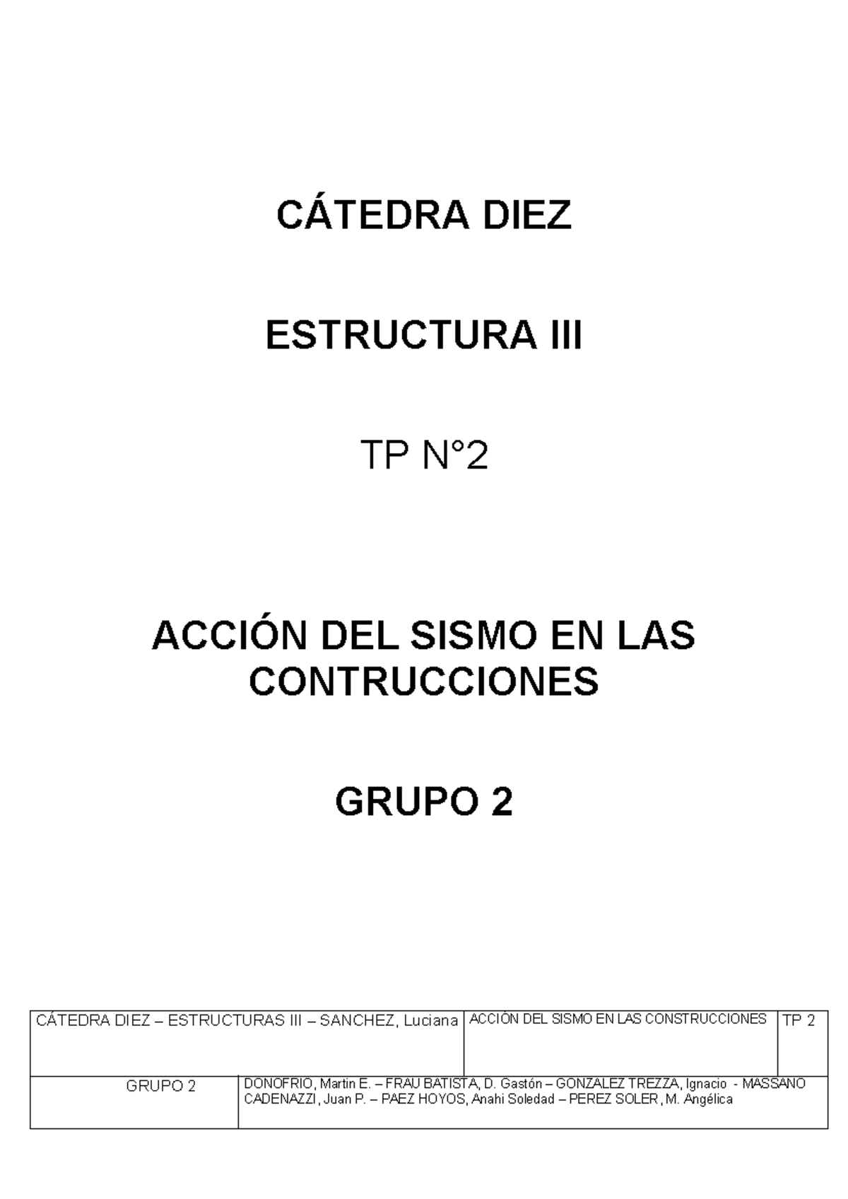 E3 - ESTRUCTURAS III - TP 2: Análisis de Acción del Sismo - Studocu