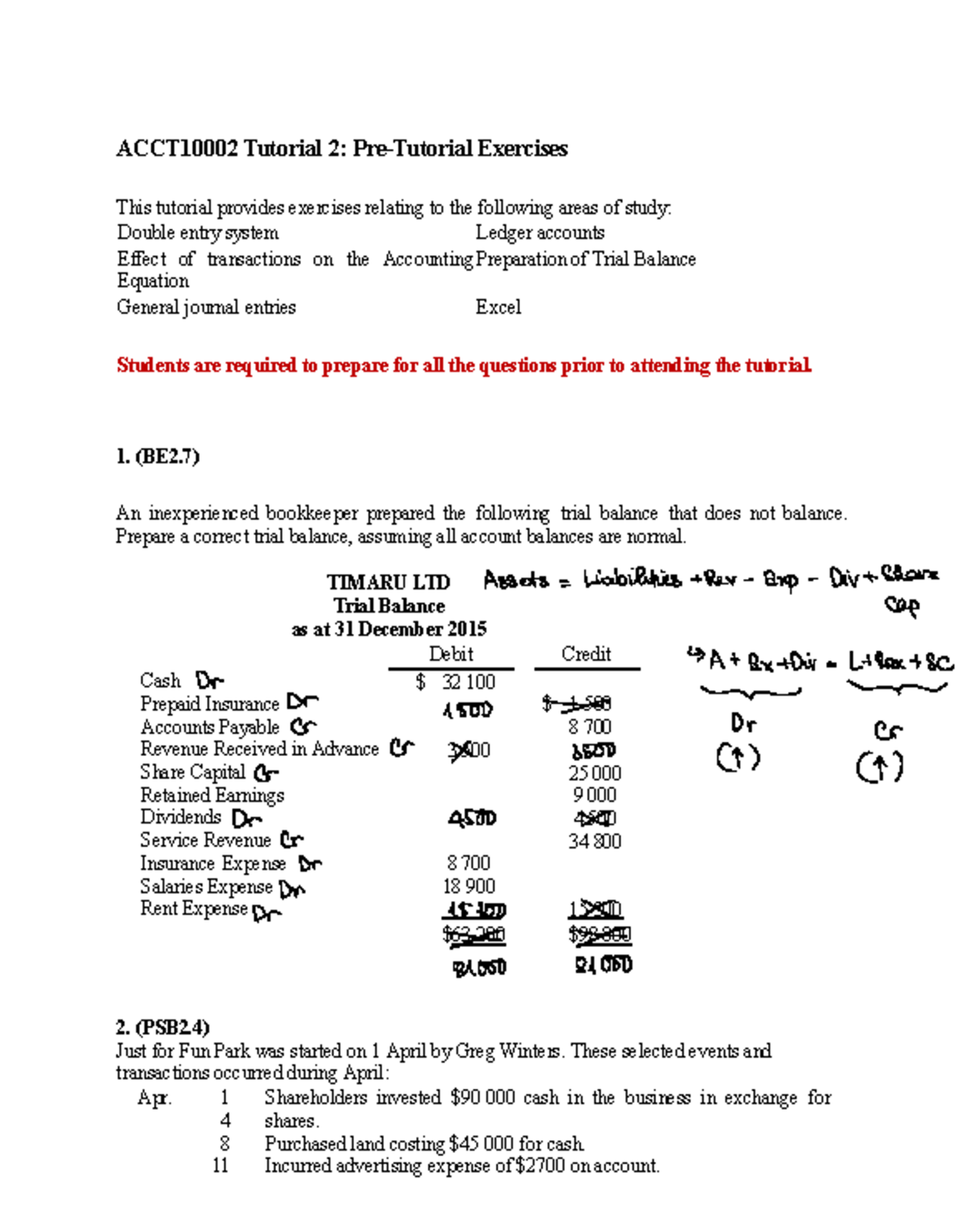 Tutorial 2 answers - ACCT10002 Tutorial 2 : Pre-Tutorial Exercises This tutorial provides ...