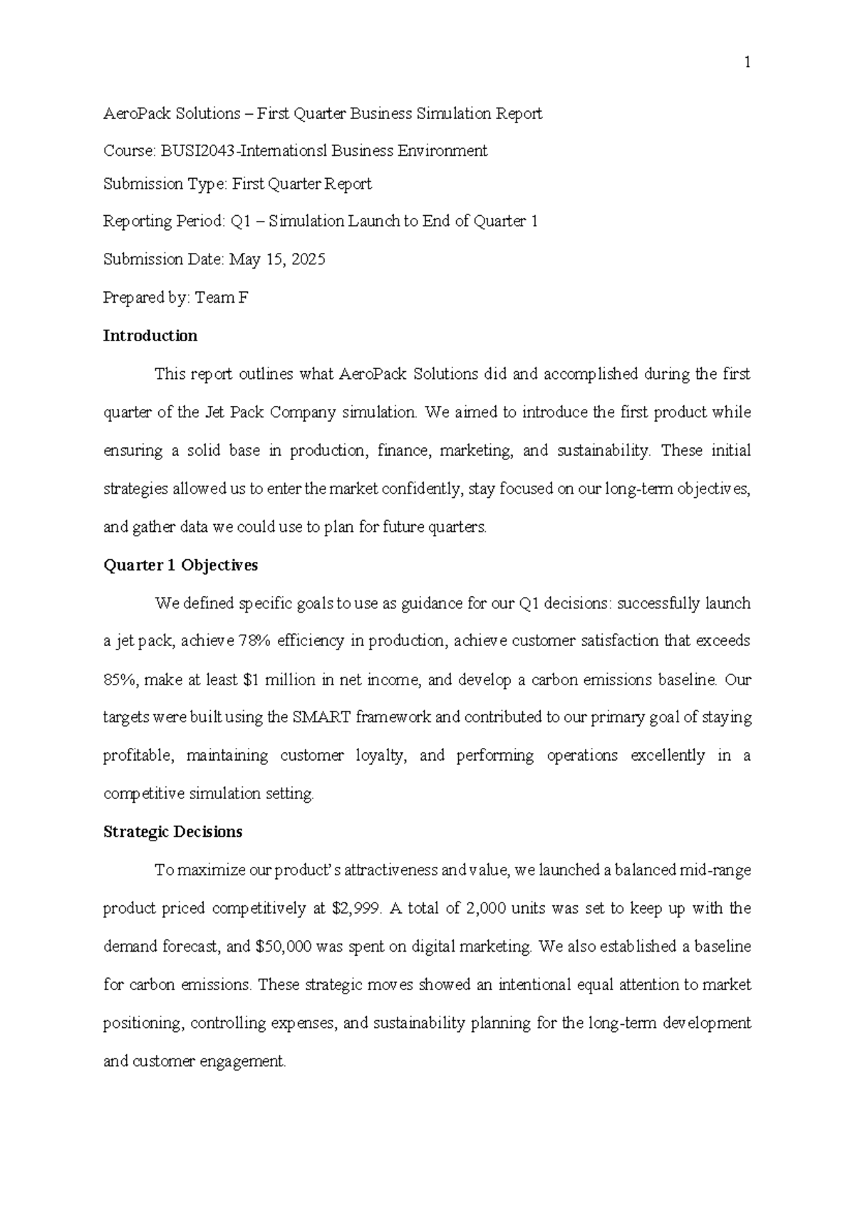 AeroPack Solutions Q1 Business Simulation Report - BUS 101 - Studocu