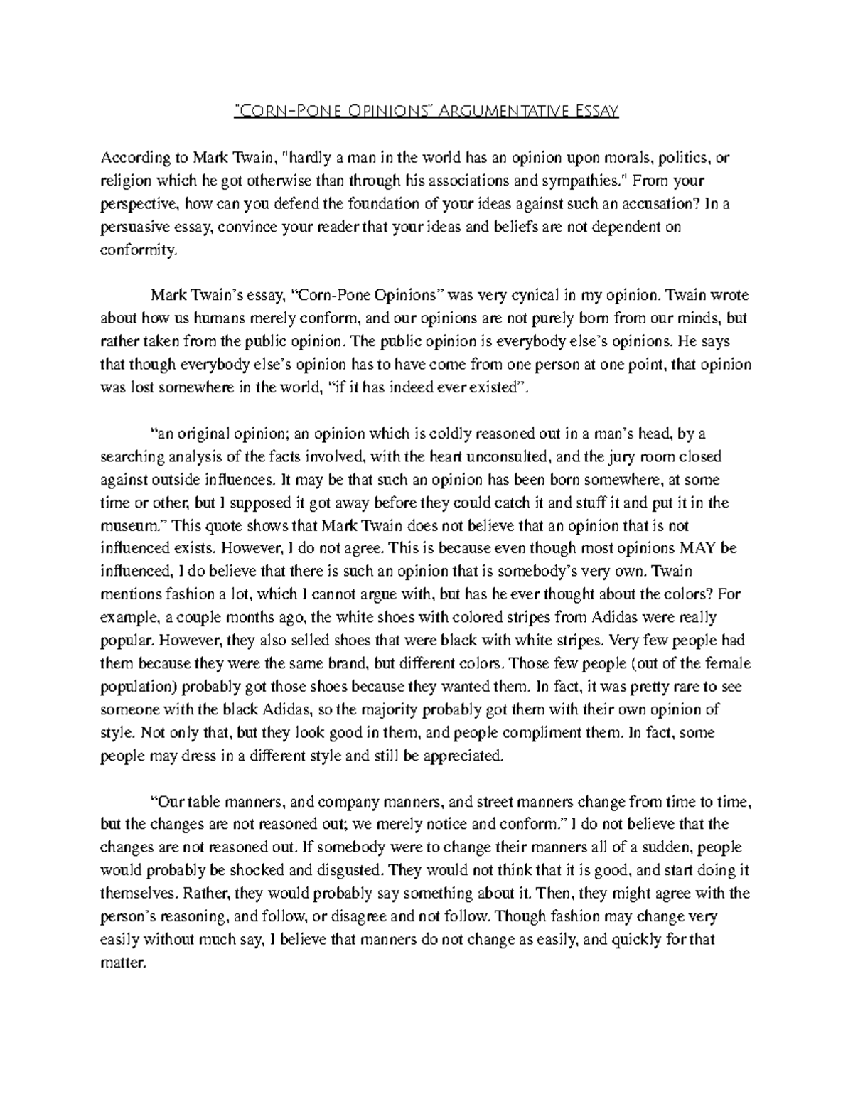 ENG 201 Mark Twain's "Corn-Pone Opinions": A Counterargument Essay ...