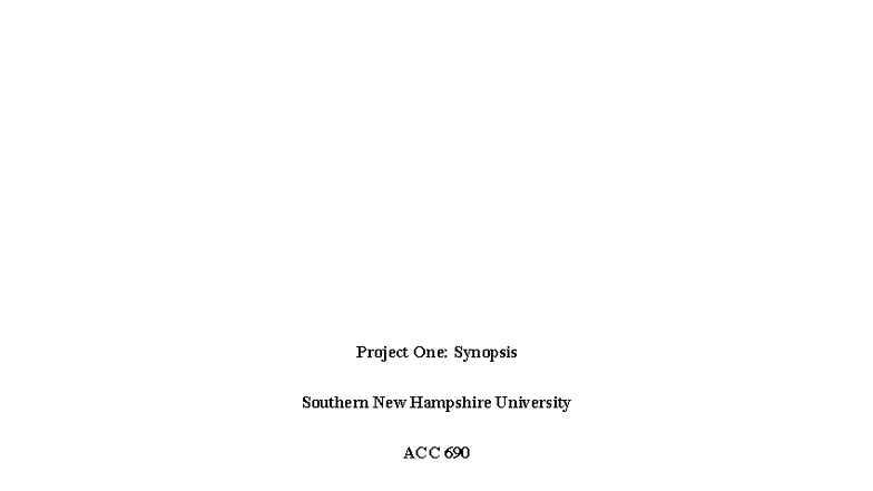 ACC 690 Project One: Synopsis on Foreign Currency & Exchange Risk - Studocu