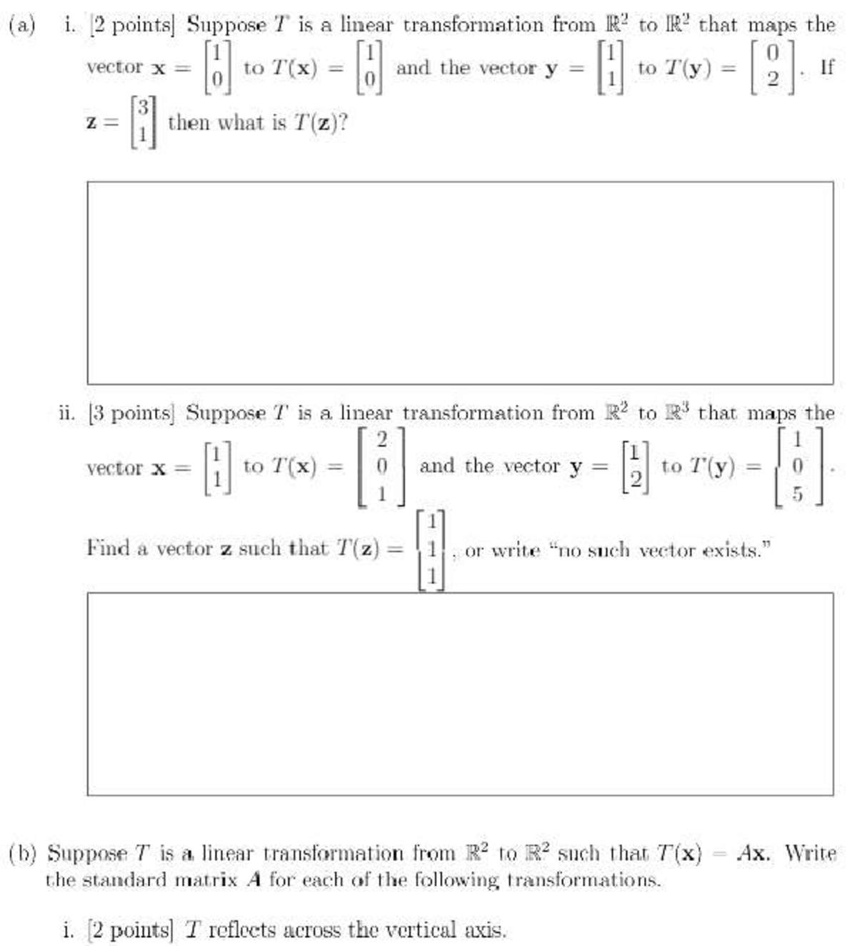 Linear Alg Q 51 - MATH 355 - i Suppose T is a linear transformation ...