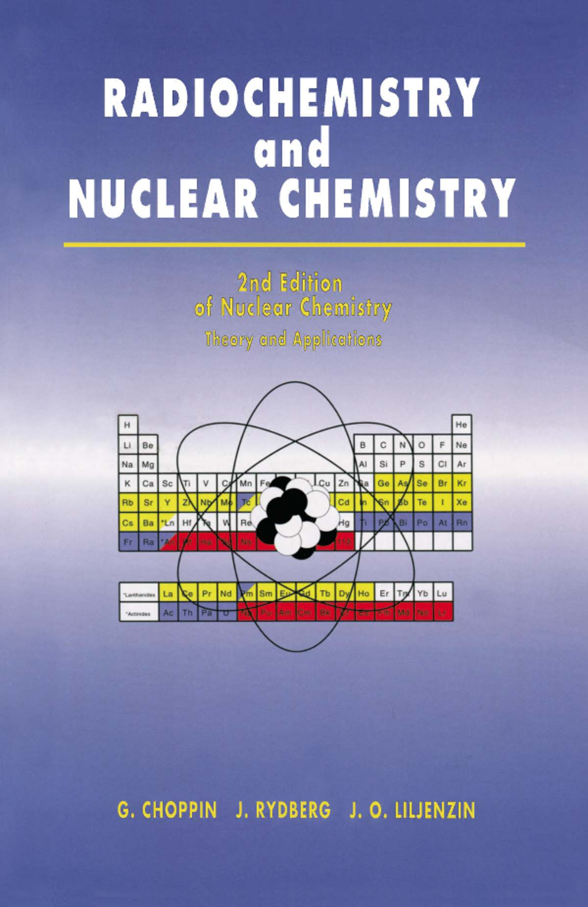 Radiochemistry and Nuclear Chemistry: A Comprehensive Overview (CHEM ...
