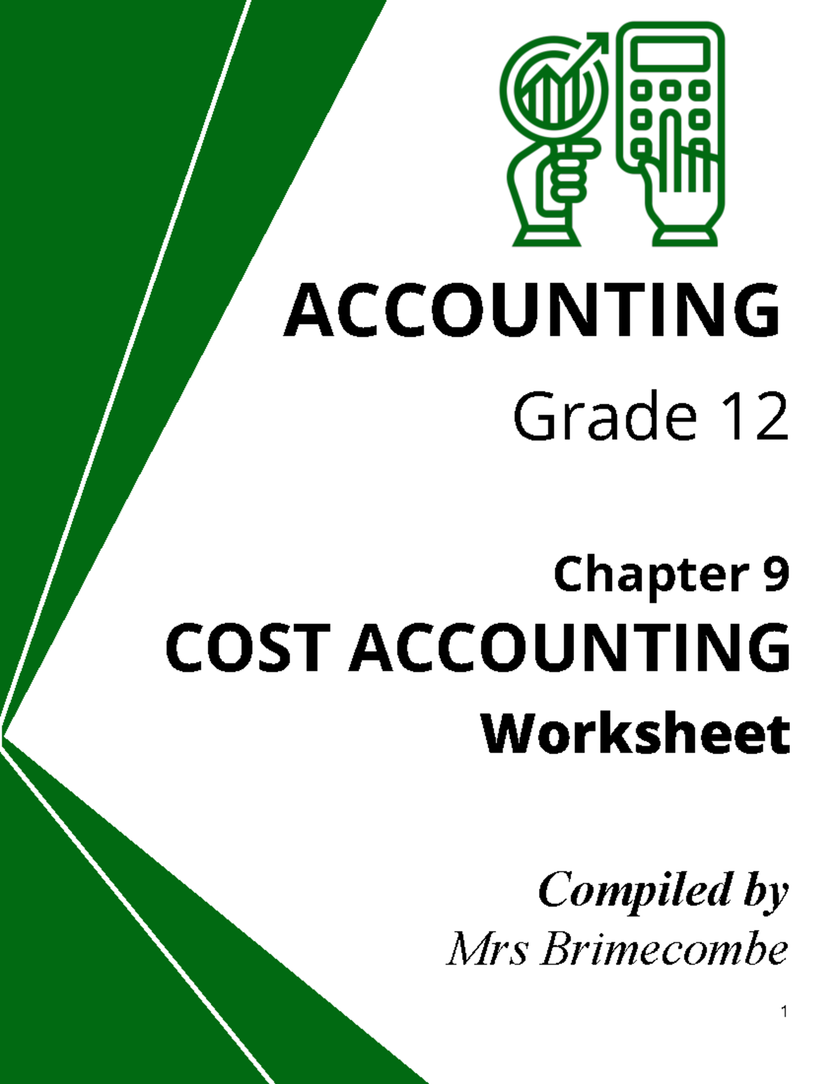 Grade 12 Accounting 8: Chapter 9 Cost Accounting Worksheet - Studocu
