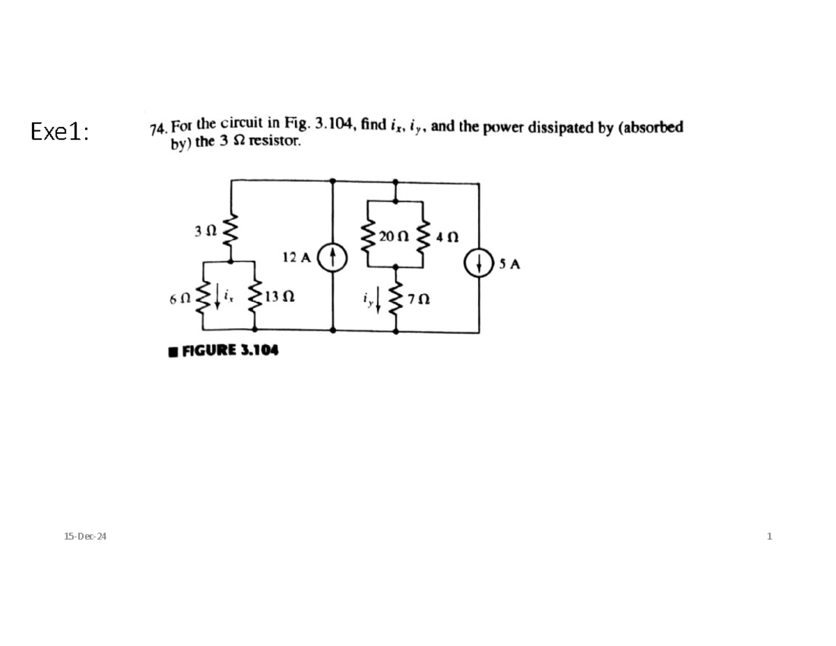 Basic Elements - Assignments - Circuit Theory - Exe1: 74. For the circuit in Fig. 3, find ix,ly ...